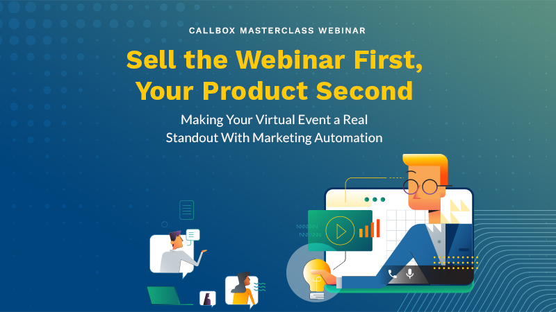 [WEBINAR] Sell the Webinar First, Your Product Second