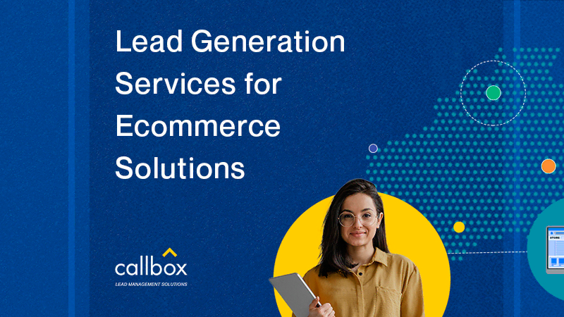 Lead Generation for eCommerce Companies in Australia | Callbox